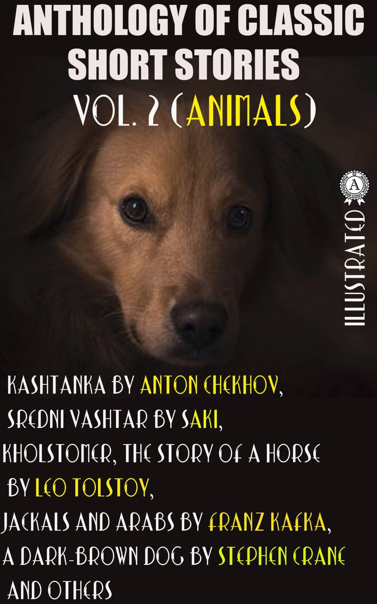 Anthology of Classic Short Stories. Vol. 2 (Animals). Illustrated ...